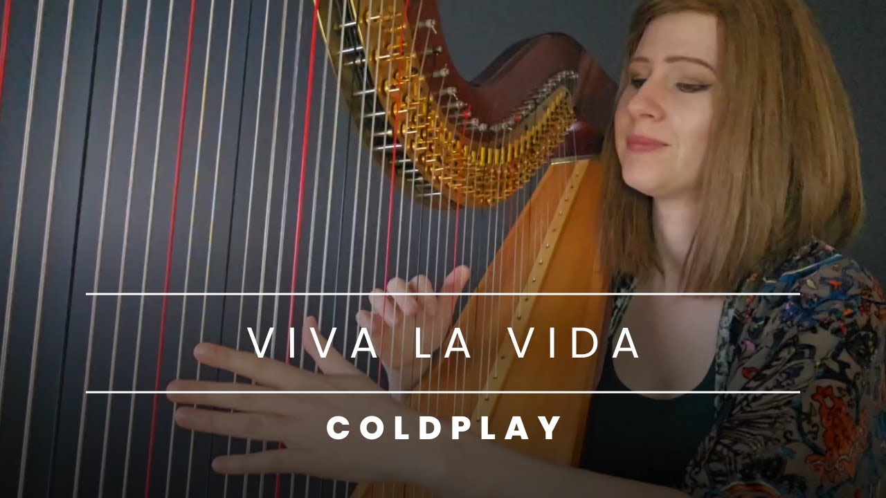 Coldplay: Viva La Vida (Harp Cover) + Sheet Music - YouTube