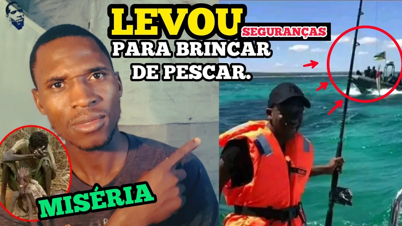 Filho de Filipe Nyusi, Levou Segurança Pra Brincar de Pescar. - YouTube