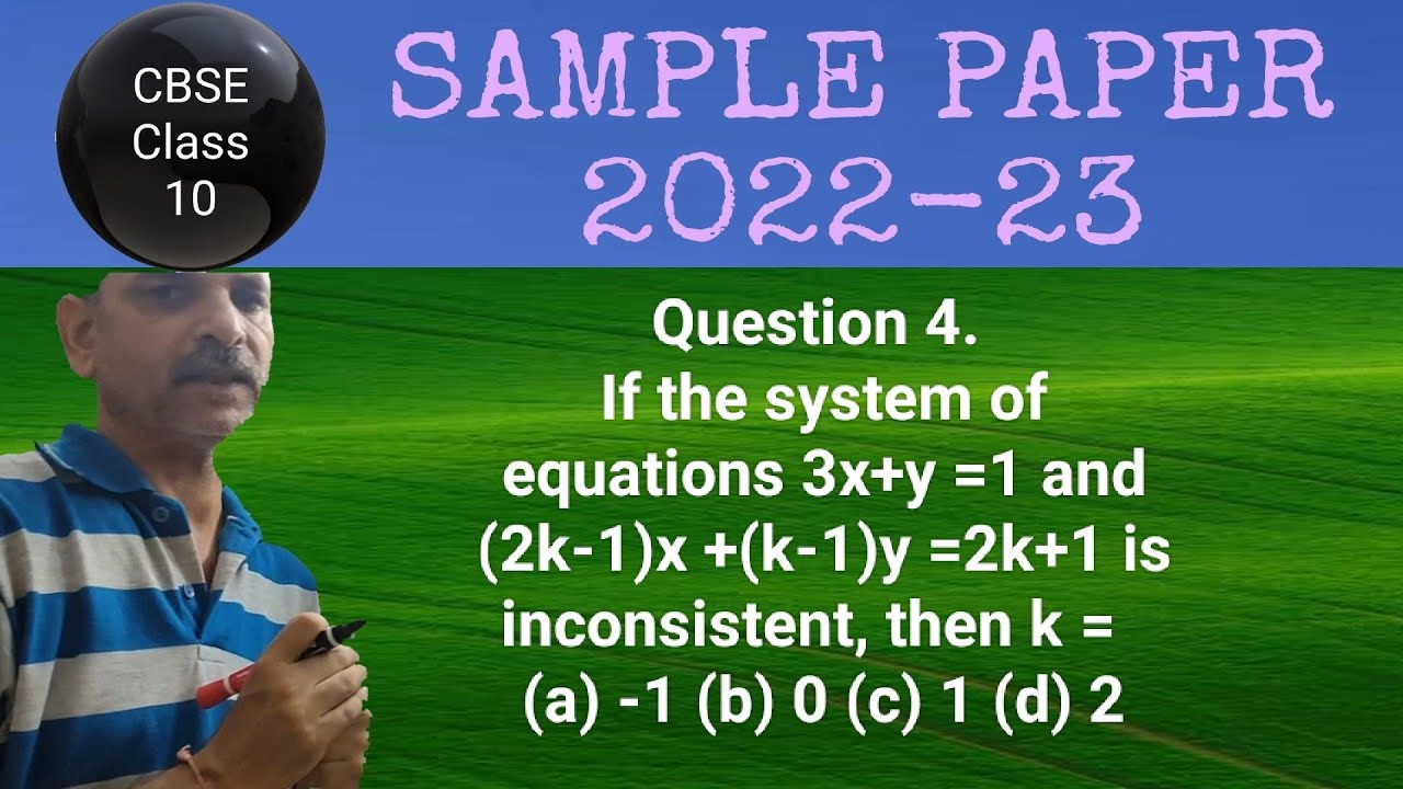 If The System Of Equations 3x Y 1 And 2k 1 X K 1 Y 2k 1 Is