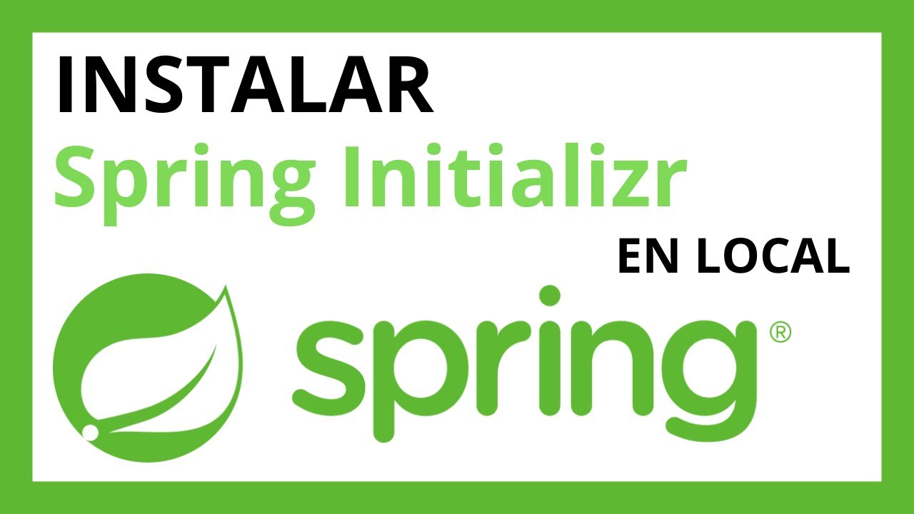 ⚙️ Cómo Instalar Spring Initializr en Local | Configuración Paso a Paso ...