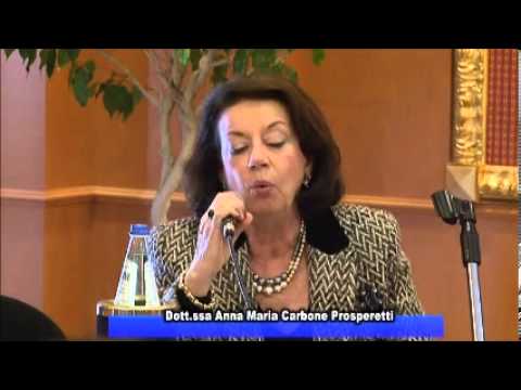Relazione introduttiva Tavola Rotonda - Carbone Prosperetti Anna Maria ...