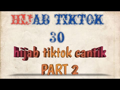 Tiktok hijab cantik PART 2