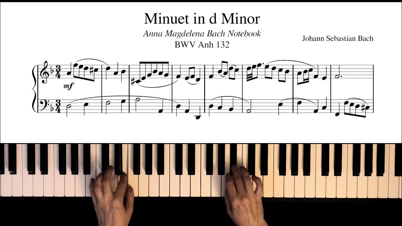 J.S. Bach - Minuet in D minor BWV Anh.132 | Piano sheet - YouTube