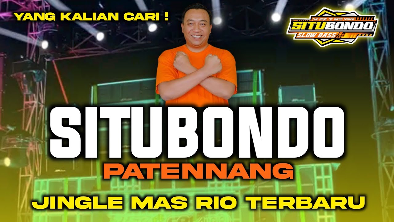 TALEBET SENNENG NGA ATEH SITUBONDO PATENANG JINGLE MAS RIO TERBARU 2024 ...
