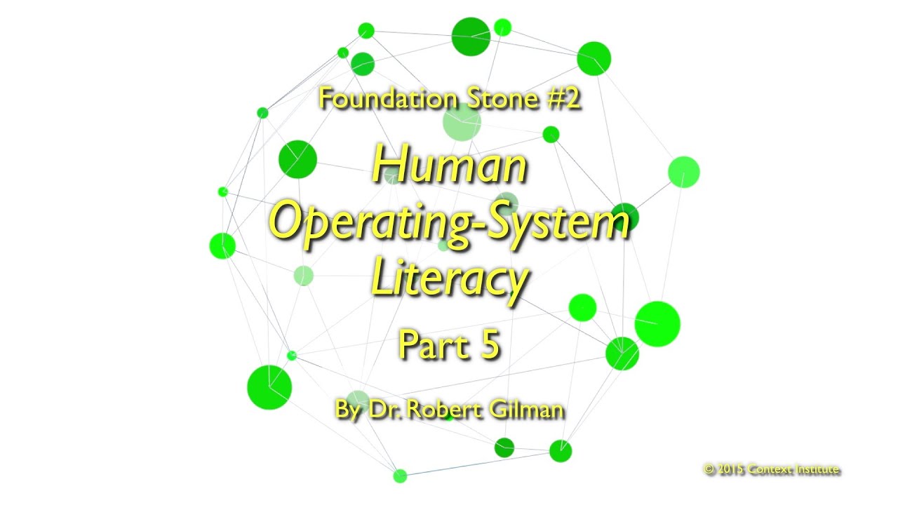 Human Operating-System Literacy - Part 5 - YouTube
