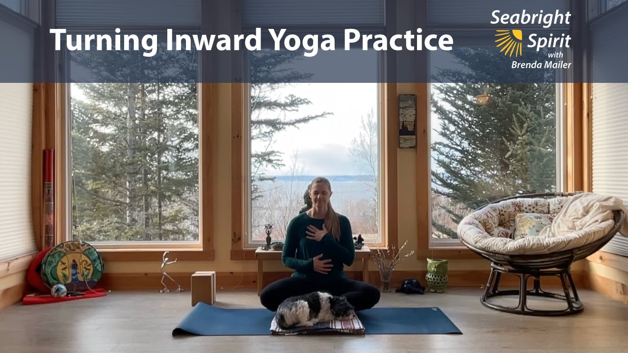 Turning Inward - A Yoga and Meditation Practice - YouTube