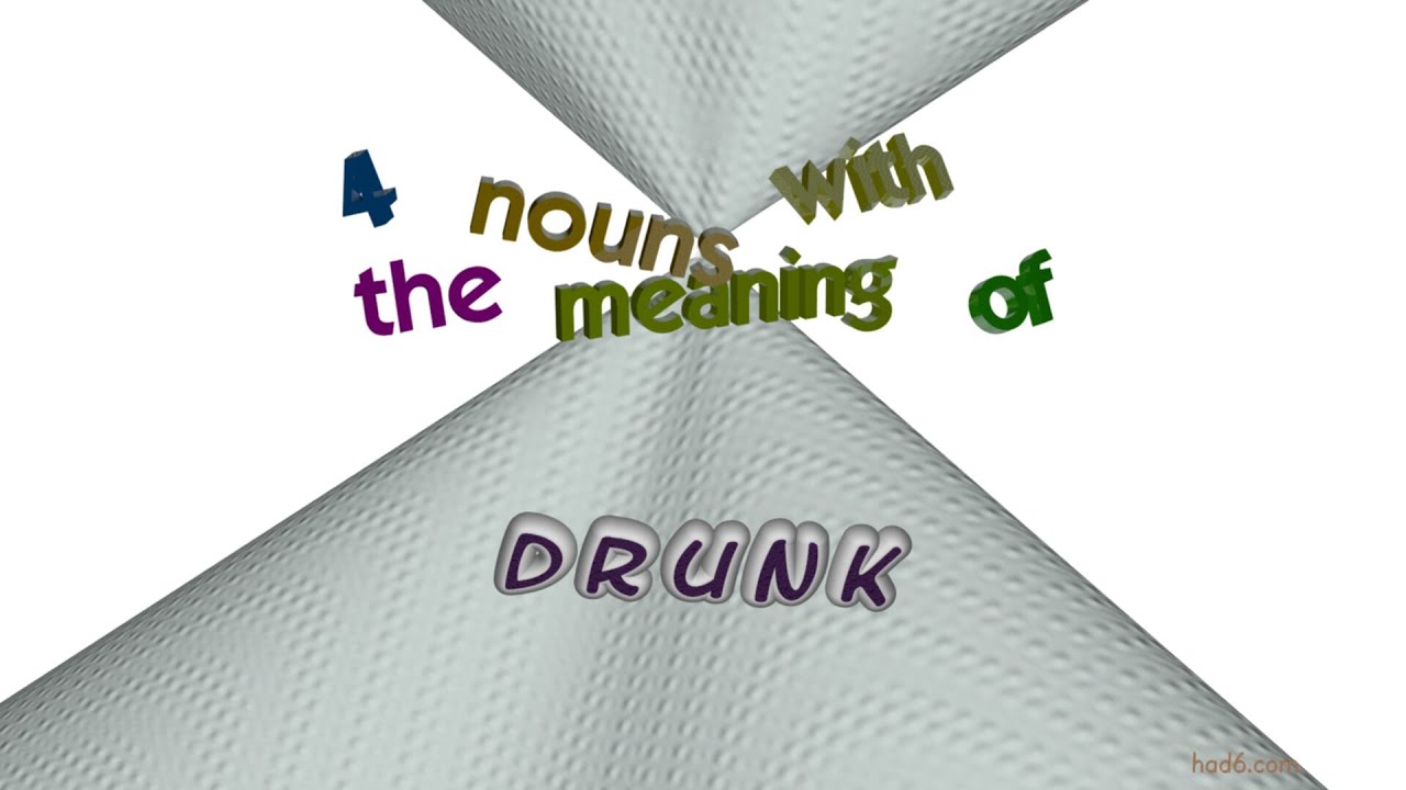 Drunk 5 Nouns Which Are Synonym To Drunk sentence Examples YouTube drunk-5-nouns-which-are-synonym-to-drunk-sentence-examples-youtube