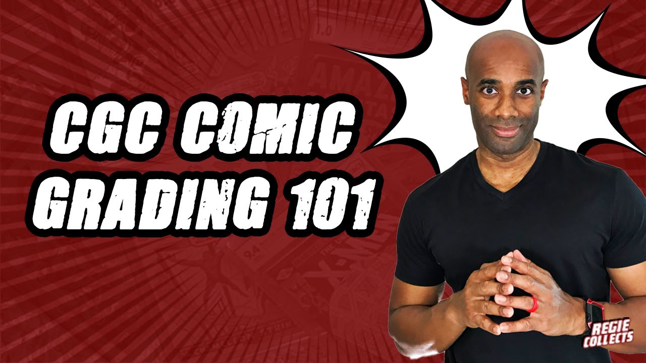 Comic Grading 101 With CGC Does CGC Grade On A Curve - YouTube