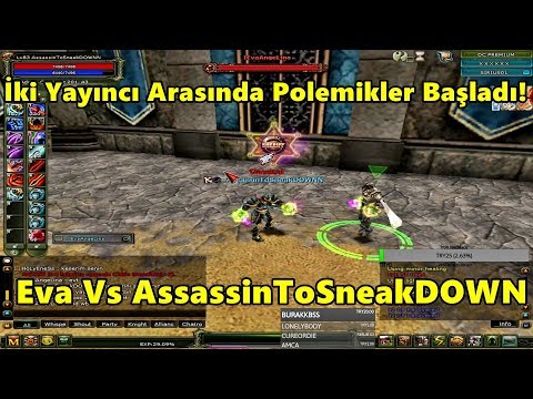 Eva Vs AssassinToSneakDOWN | İki Yayıncı Arasında Polemikler Başladı! | Knight Online