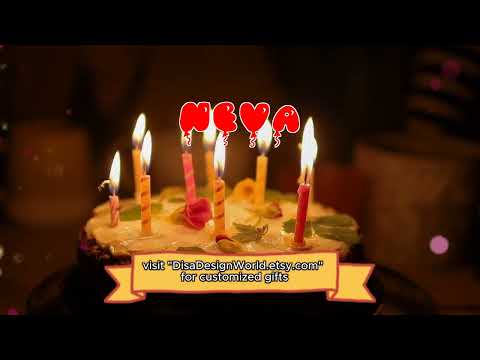 Happy Birthday NEVA   Happy Birthday Song   Birthday Wishes   Birthday Party