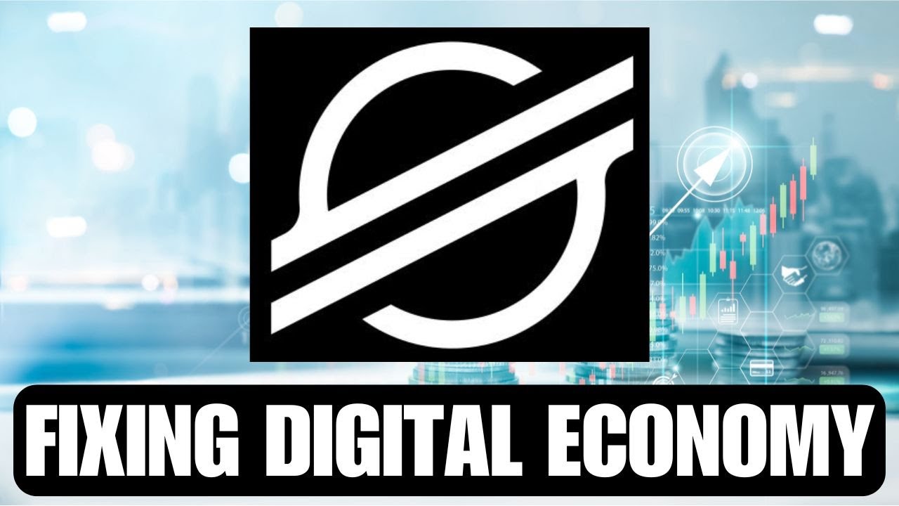 🚨 STELLAR XLM: FIXING DIGITAL ECONOMY!!!!🚨 - YouTube