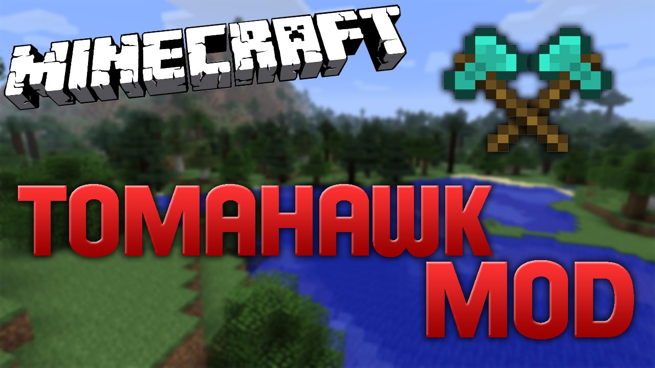 MINECRAFT - TOMAHAWK MOD! - YouTube
