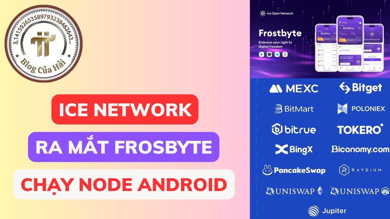 ICE NETWORK Ra Mắt Ứng Dụng Frostbyte l Blog Của Hải - YouTube