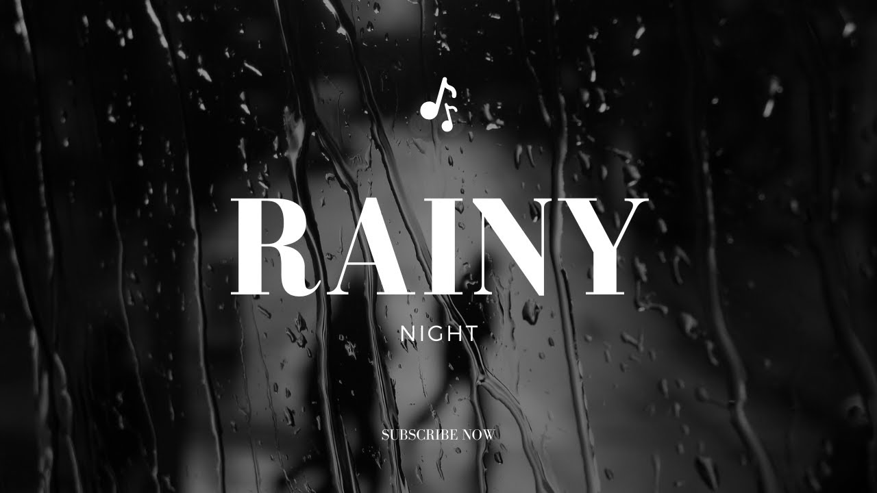 Gentle Night Rain - Natural rain sounds for Relaxing, Sleeping ...
