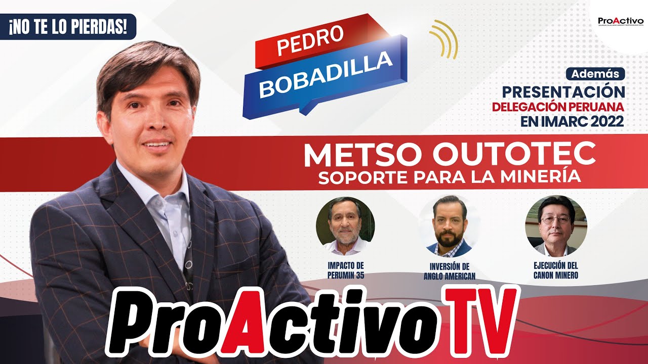 🔴 (#EnVivo) ProActivo TV - Metso Outotec: Soporte para la minería - YouTube