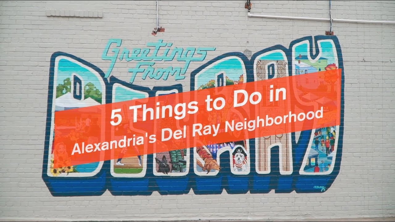 5 Things to Do in Alexandria's Del Ray Neighborhood - YouTube