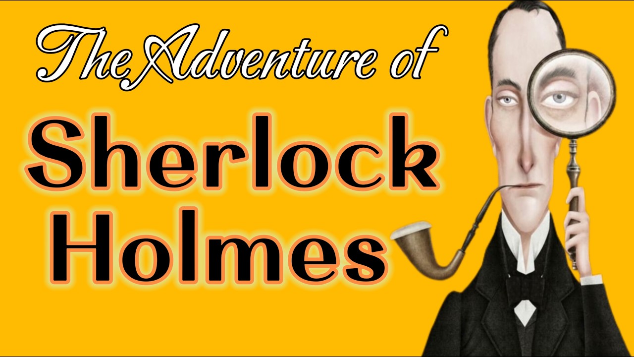 The adventure of Sherlock Holmes 🕵️ The man with the twisted lip ️ ...