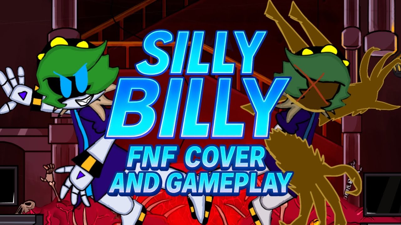 Silly billy(fnf cover and gameplay) - YouTube