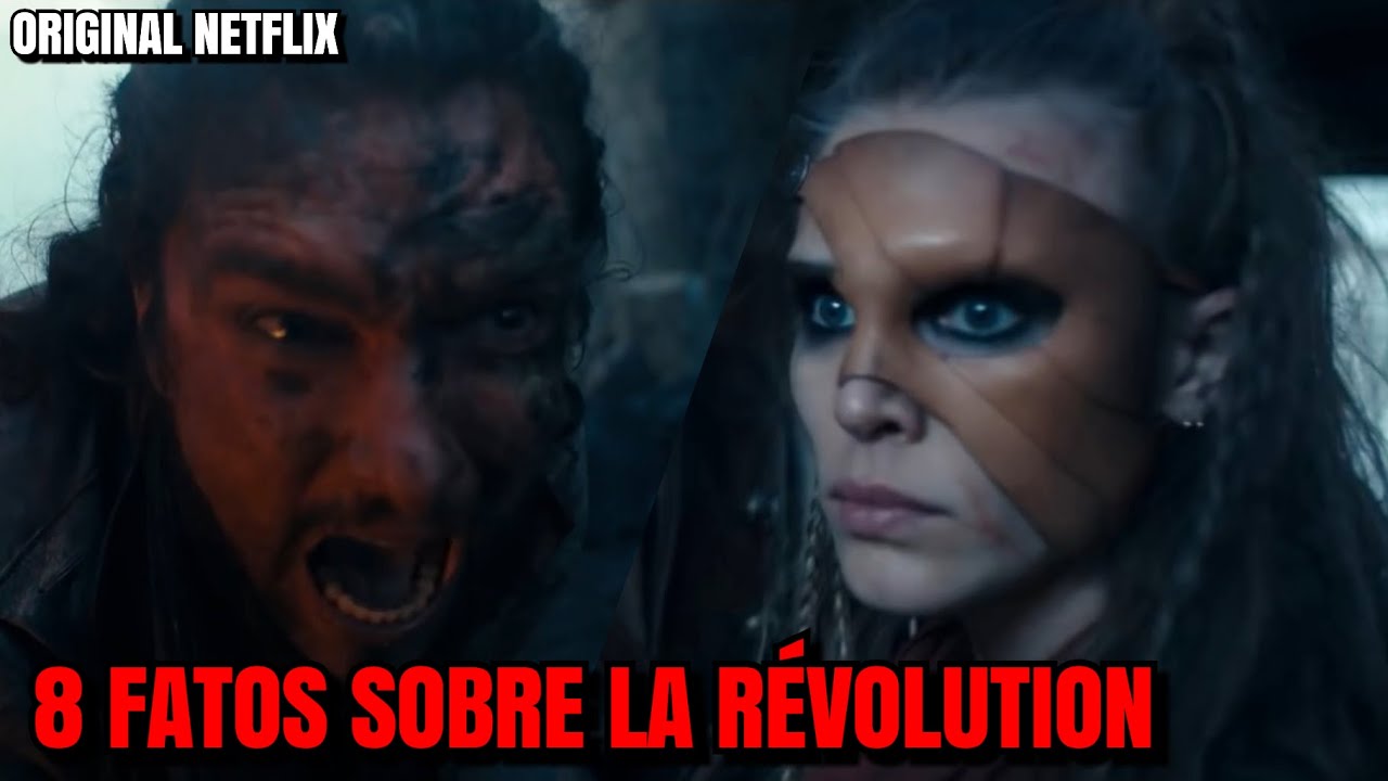 8 FATOS SOBRE LA RÉVOLUTION (Série Netflix) - YouTube
