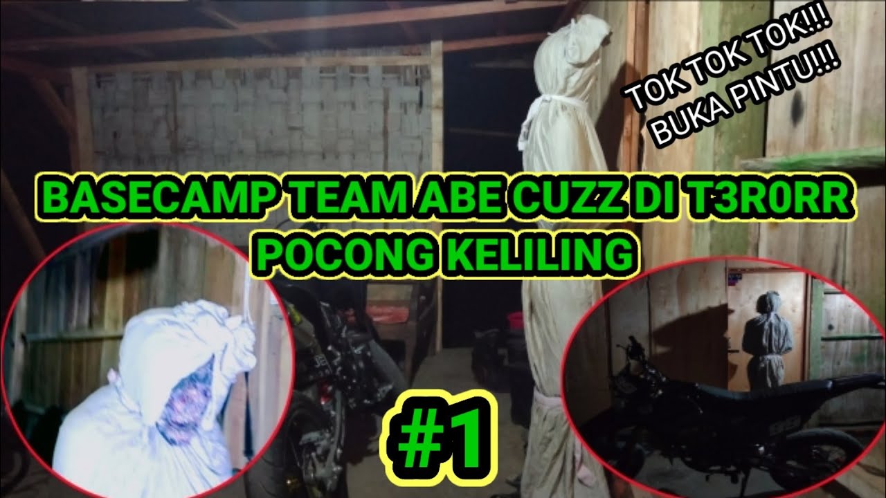 🔴BAGAIMANA JADI NYA SOSOK POCONG BERTAMU KE TEAM ABE CUZZ??? - YouTube