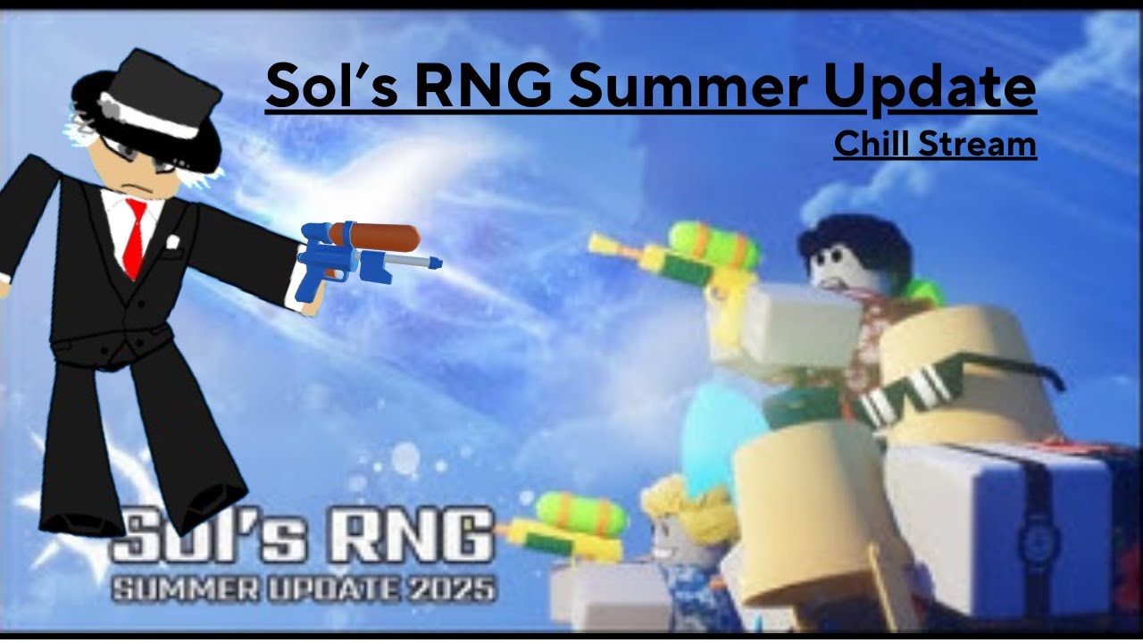 Sol's RNG AFK Stream - S2 Episode 11 - Summer Update - Please give me ...