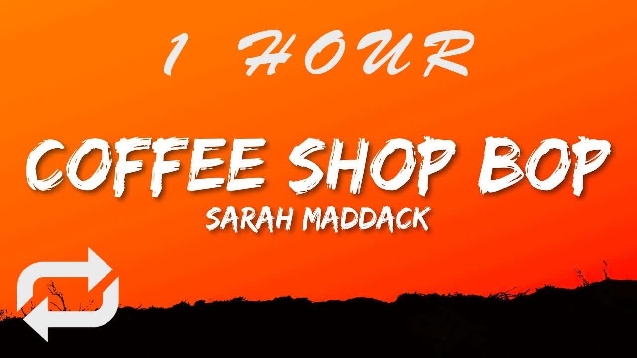 Sarah Maddack - Coffee Shop Bop (Lyrics) i hopped into a coffee shop ...