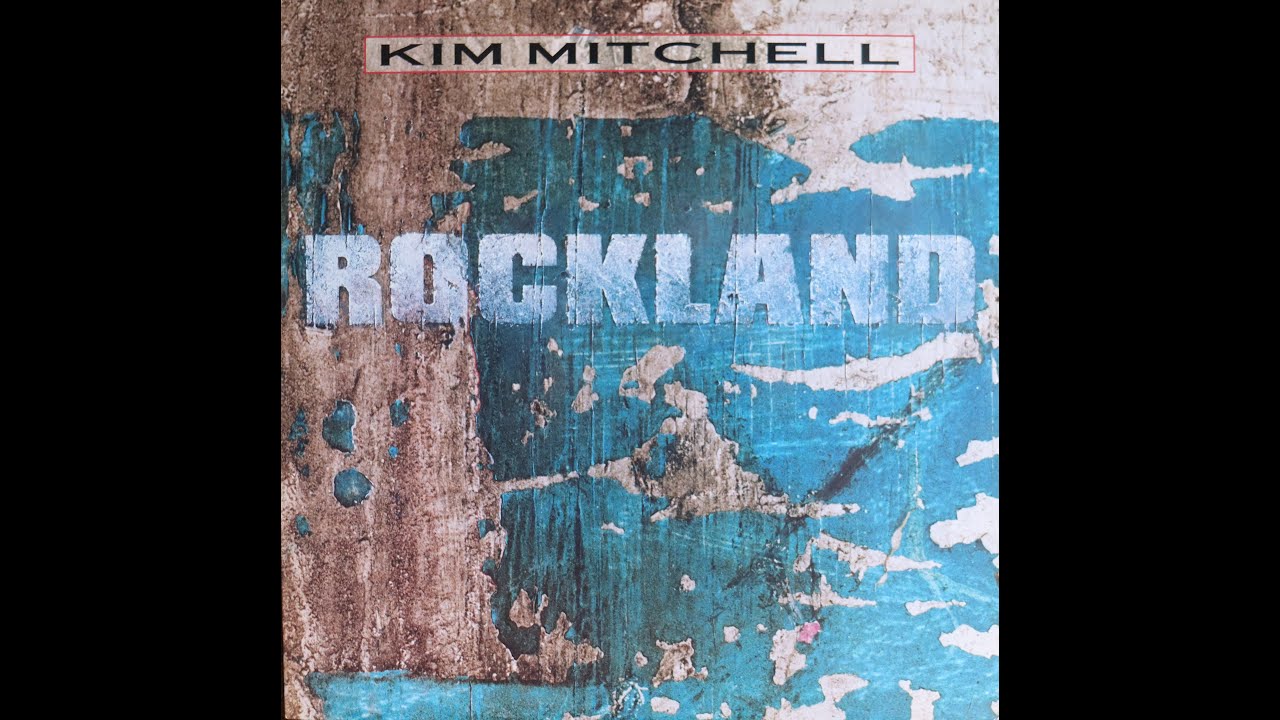 Kim Mitchell - Rockland (1989) [Complete LP] - YouTube