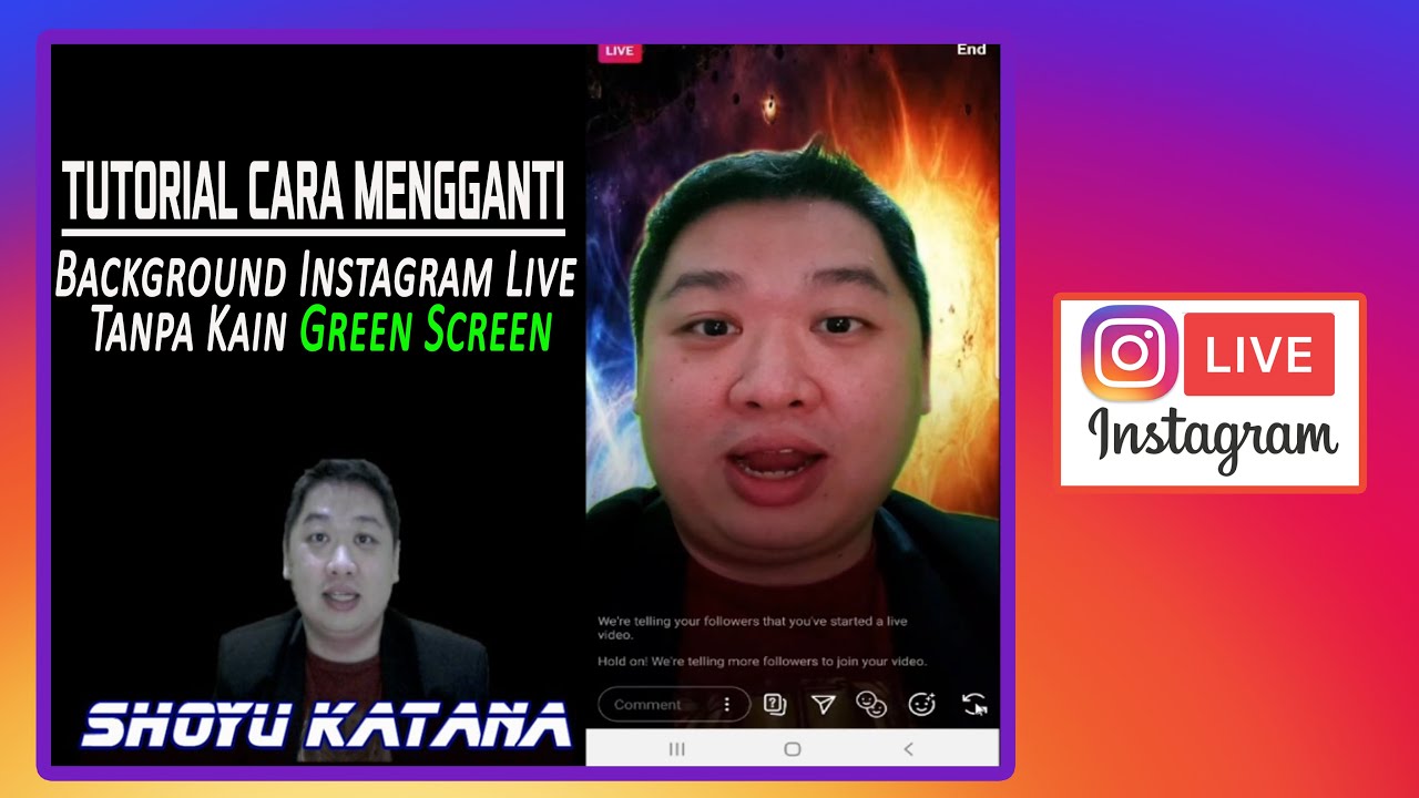 CARA MENGGANTI BACKGROUND IG LIVE TANPA KAIN GREEN SCREEN - YouTube