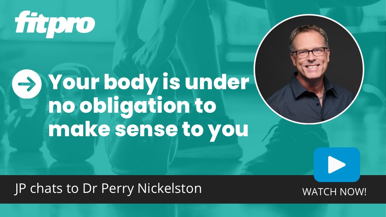 Your body is under no obligation to make sense to you, with Dr Perry ...