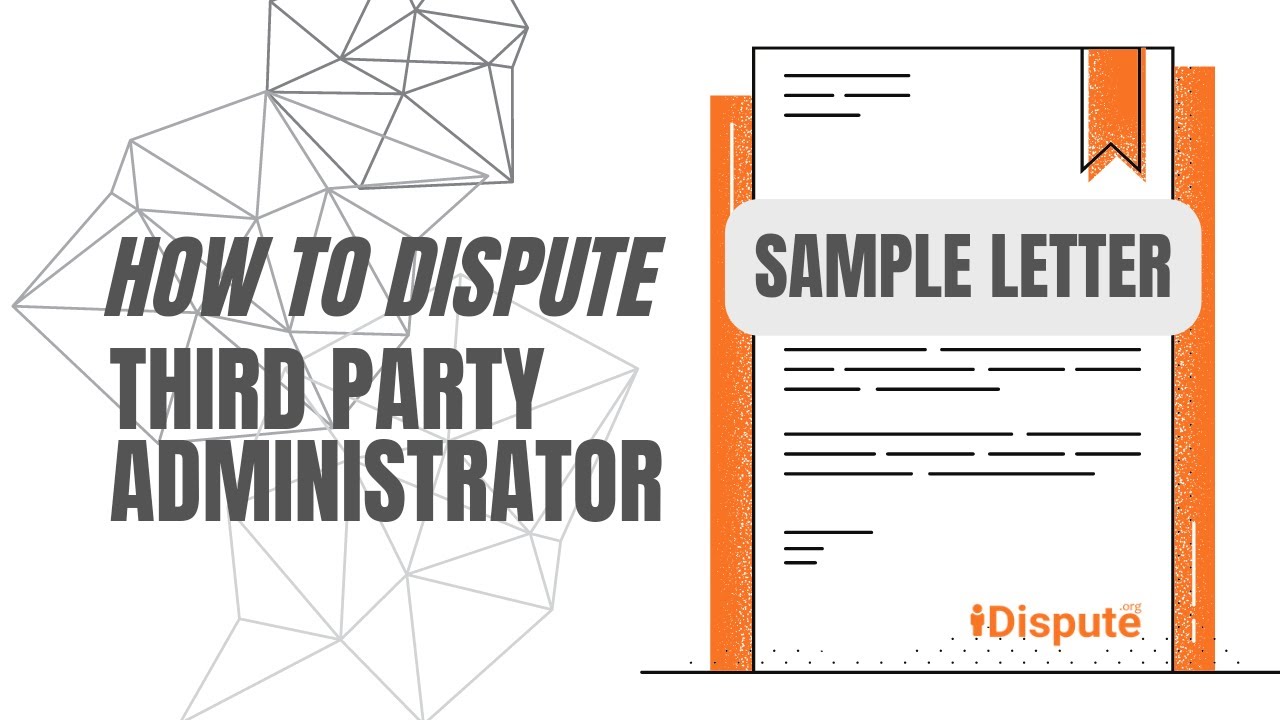 Third Party Administrator Disputes: How to Respond and Dispute ...