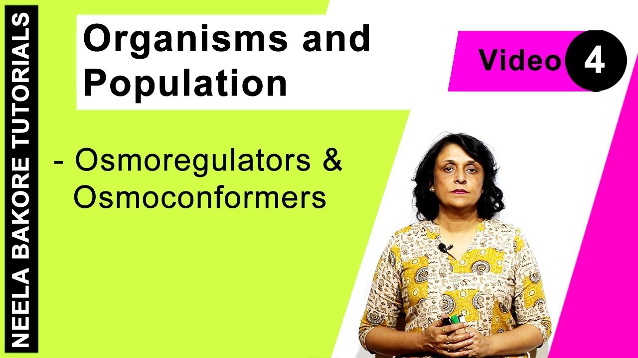 Biology For NEET & AIIMS | Organisms and Population - Osmoregulators ...