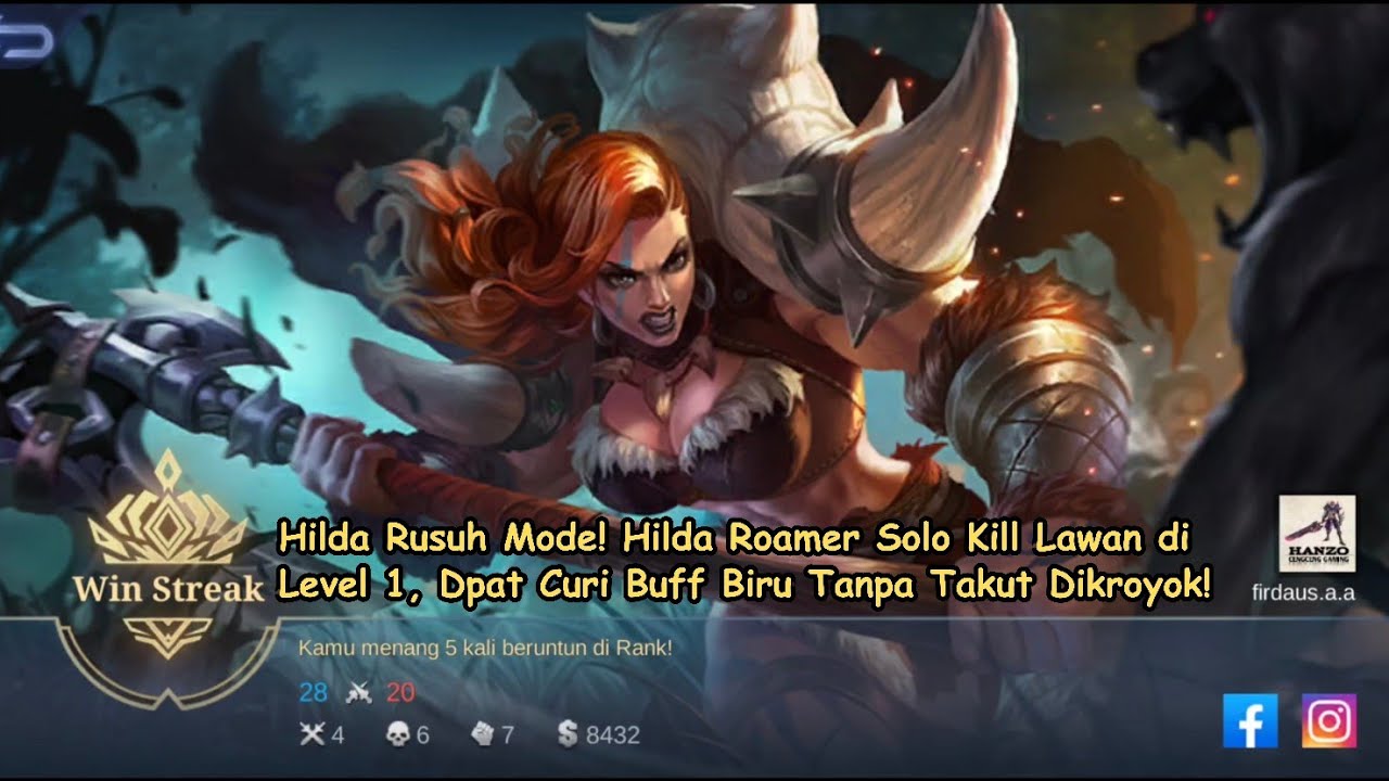 Hilda Rusuh Mode! Hilda Roamer Solo Kill Lawan di Level 1, Dpat Curi ...