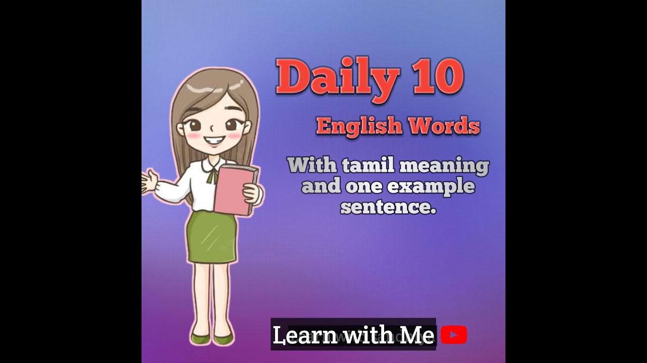 Day 2 Daily 10 English Words With Tamil Meaning And One Example day-2-daily-10-english-words-with-tamil-meaning-and-one-example