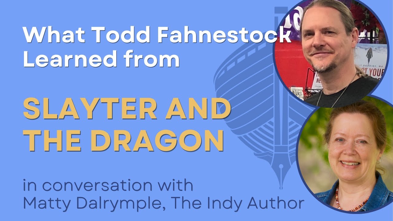 What Todd Fahnestock Learned from SLAYTER AND THE DRAGON - YouTube