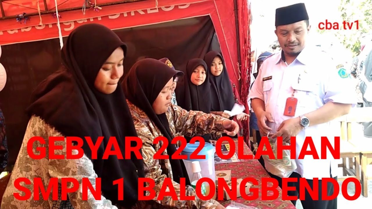 GEBYAR 222 OLAHAN MAKANAN SMPN 1 BALONGBENDO - YouTube