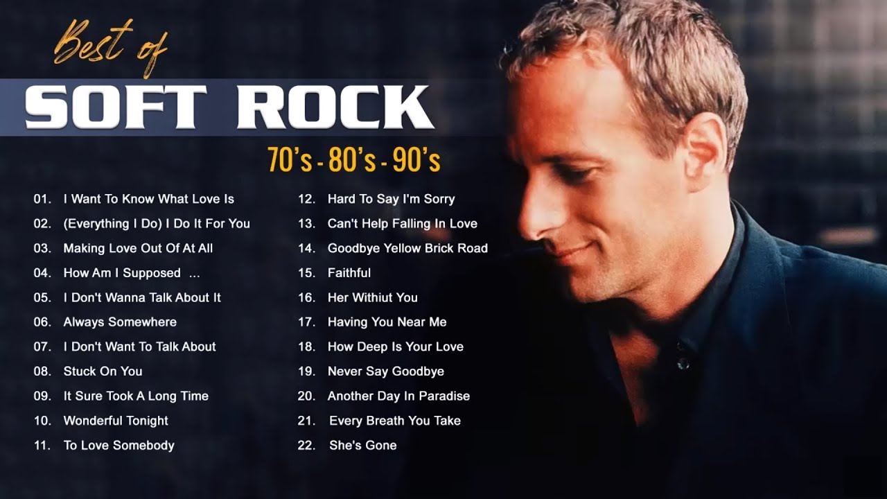 Top Soft Rock Songs 70 s 80 s 90 s Rod Stewart Phil Collins Air top-soft-rock-songs-70-s-80-s-90-s-rod-stewart-phil-collins-air