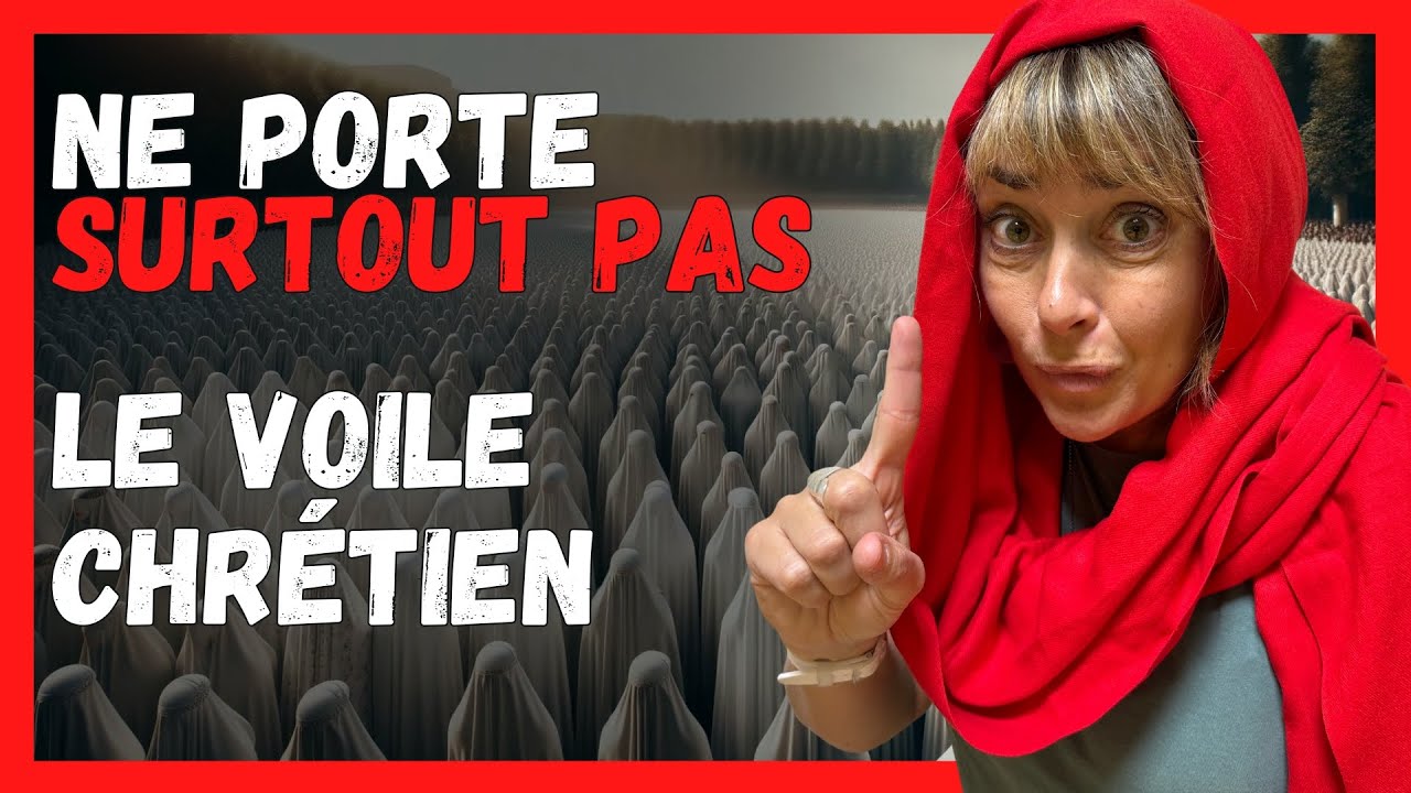 Le VOILE CHRÉTIEN ! Que dit VRAIMENT La BIBLE ? - YouTube