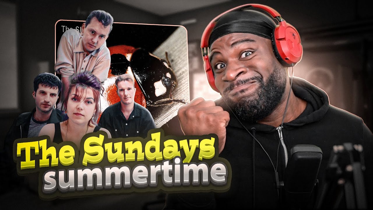 FIRST Time Listening To THE SUNDAYS - SUMMERTIME - YouTube