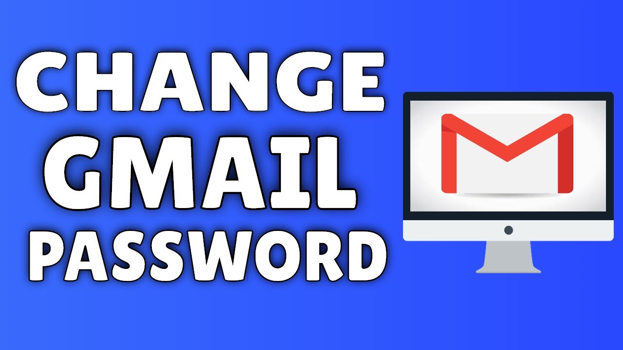 How To Change Gmail Password YouTube how-to-change-gmail-password-youtube
