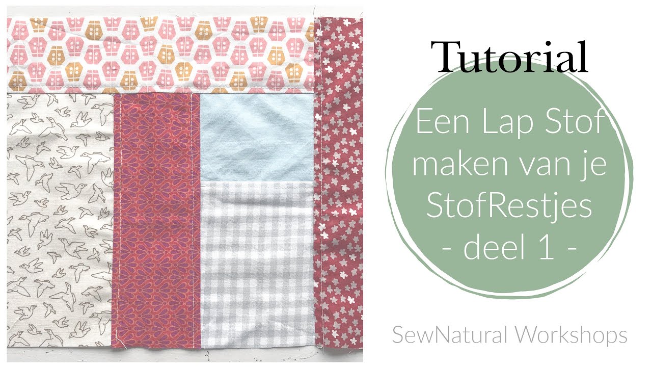 DIY - Maak een nieuwe Lap Stof van je StofRestjes Deel 1 - YouTube