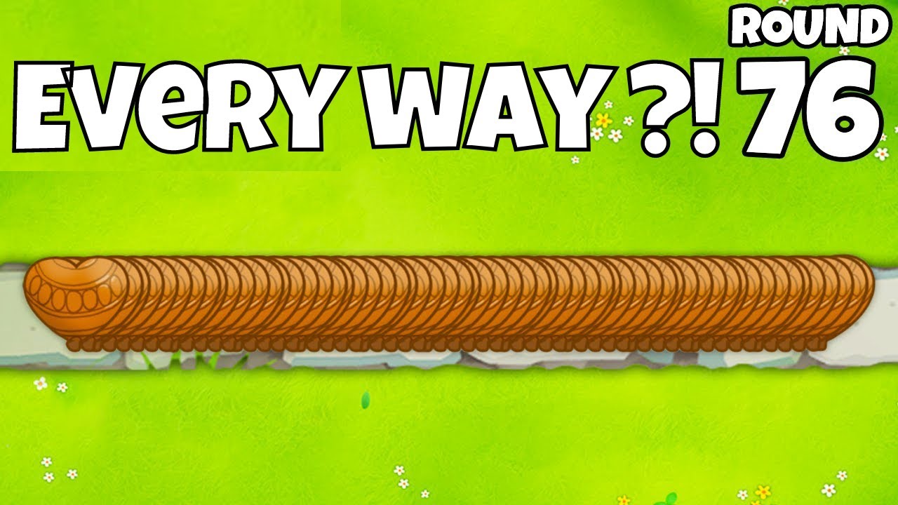EVERY WAY to beat round 76! [BTD 6] - YouTube