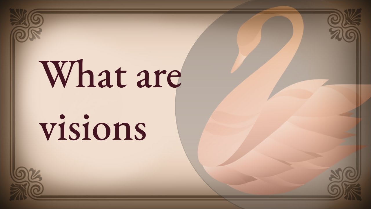 What are visions - YouTube