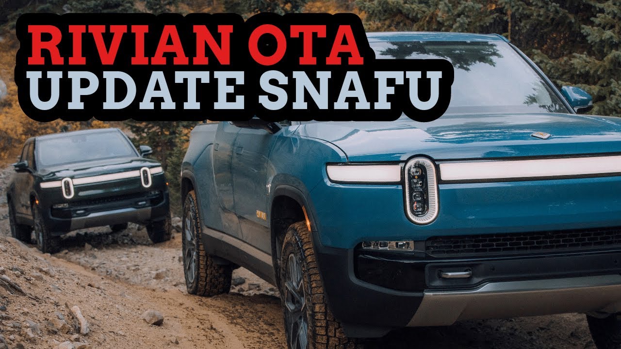 Rivian What Did You Do!? Major OTA Software Update Snafu | Episode 186 ...