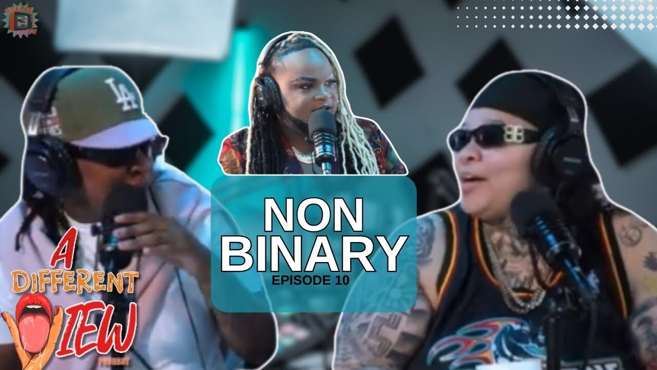 A Different View Ep 10 : Non Binary, Special Guest Rio Antone & MORE - YouTube