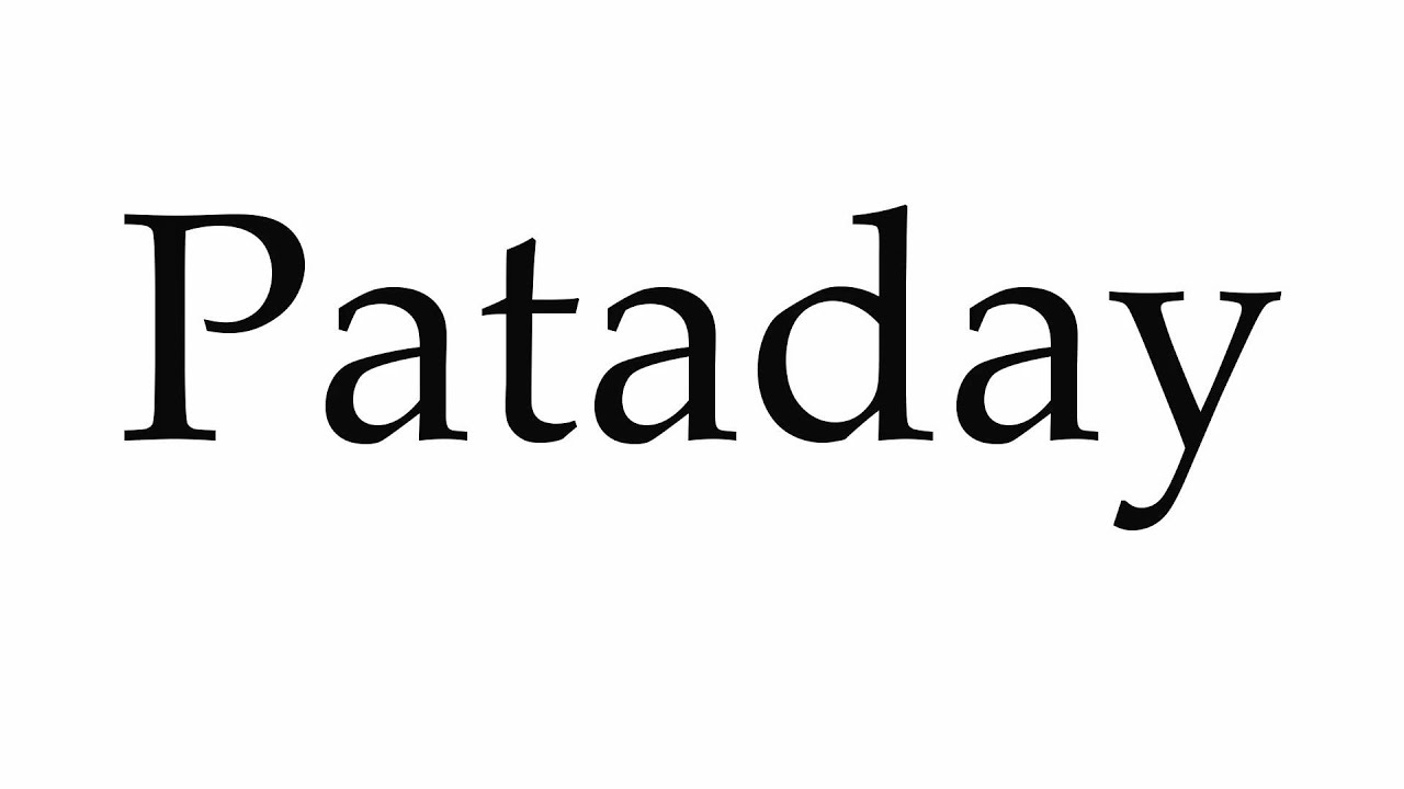 How to Pronounce Pataday - YouTube