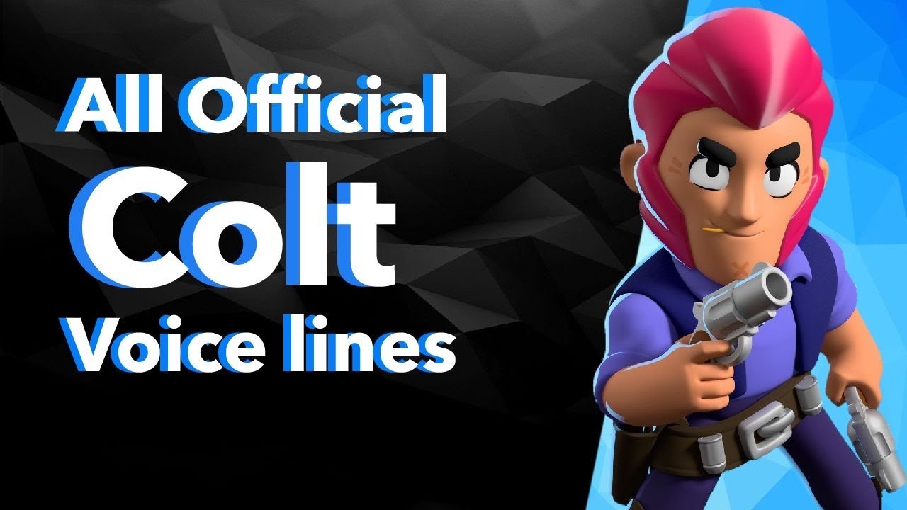 Colt Voice Lines | Brawl Stars - YouTube