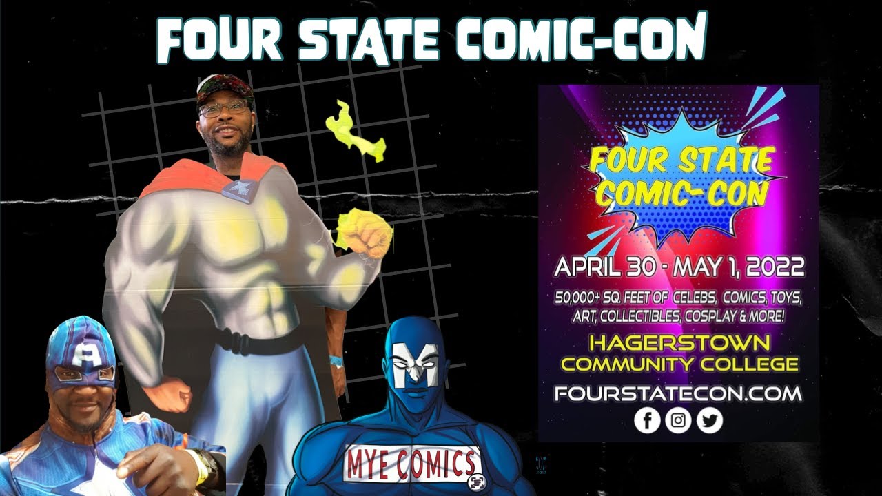 Four State Comic-Con 2022, Hagerstown Maryland - YouTube