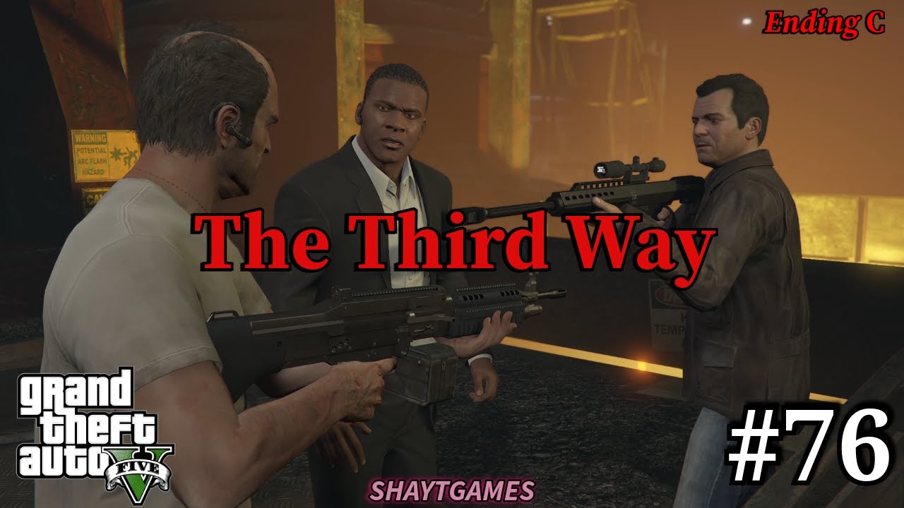 GTA 5—Ending C-The Third Way (Mission #76) [PS5 4K] - YouTube