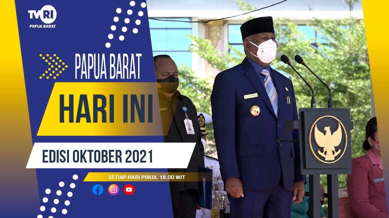 PAPUA BARAT HARI INI ~ EDISI 12 OKTOBER 2021 ~ TVRI PAPUA BARAT - YouTube
