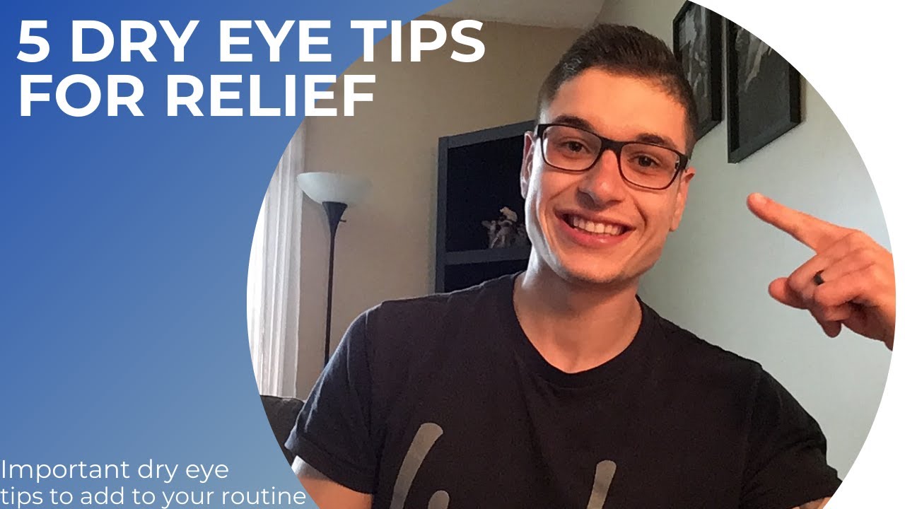 5 Dry Eye Treatment Tips To Add To Your Routine For Relief - YouTube